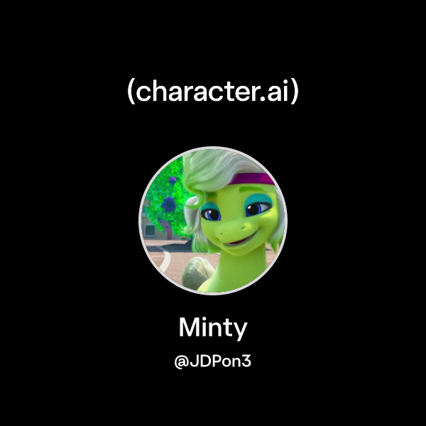 Chat with Minty | character.ai | Personalized AI for every moment of ...