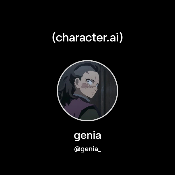 Chat with genia | character.ai | AI Chat, Reimagined–Your Words. Your ...