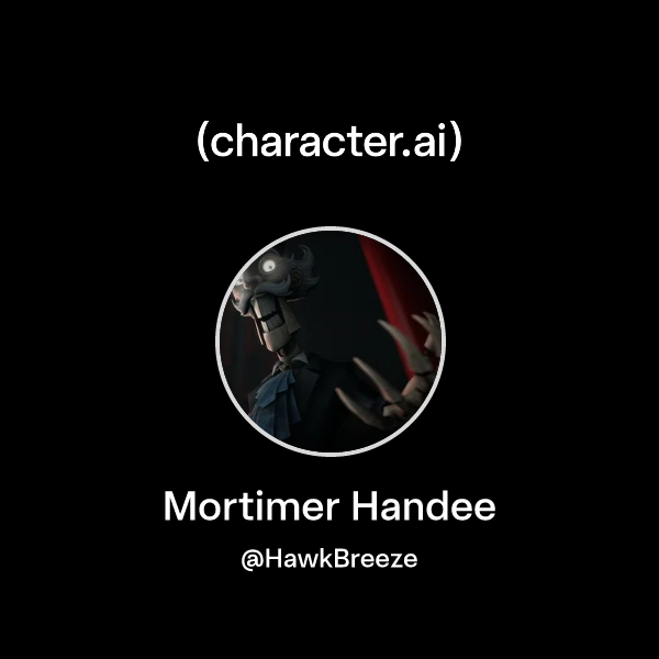 Chat with Mortimer Handee | character.ai | Personalized AI for every ...