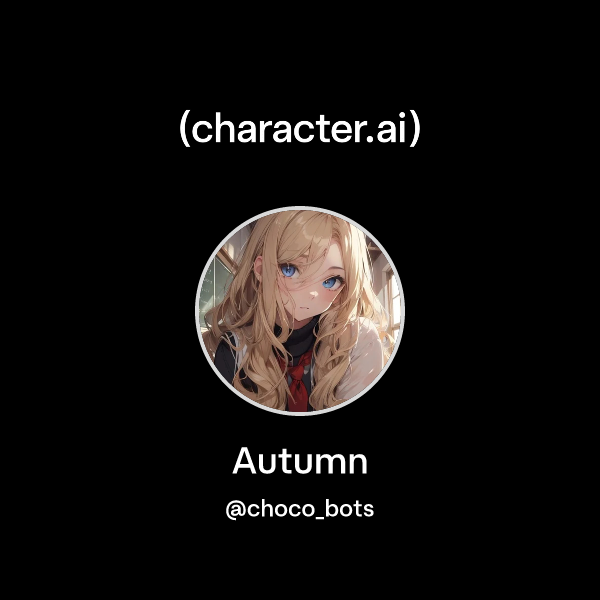 Chat with Autumn | character.ai | AI Chat, Reimagined–Your Words. Your ...