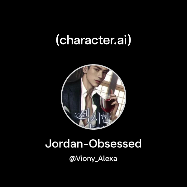 Chat with Jordan-Obsessed | character.ai | AI Chat, Reimagined–Your Words. Your World.