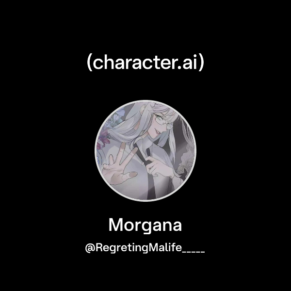 Chat with Morgana | character.ai | Personalized AI for every moment of ...
