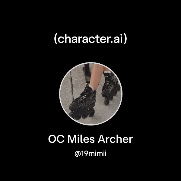 Chat with OC Miles Archer | character.ai | Personalized AI for every ...
