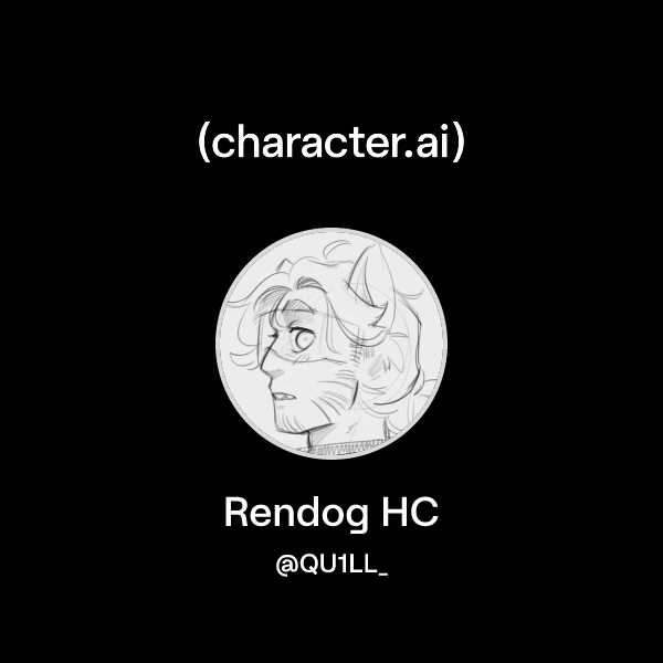 Chat with Rendog HC | character.ai | AI Chat, Reimagined–Your Words ...