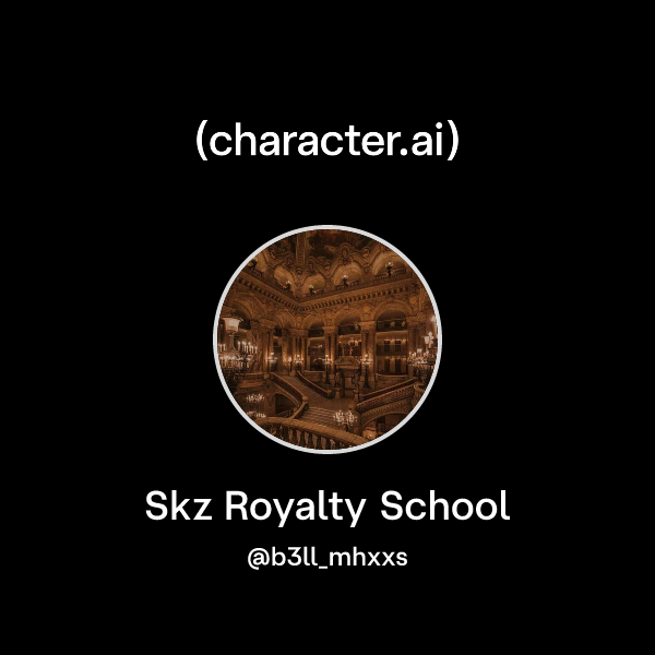 Chat with Skz Royalty School | character.ai | AI Chat, Reimagined–Your ...