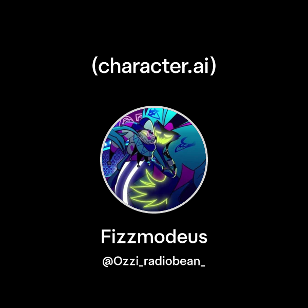 Chat with Fizzmodeus | character.ai | AI Chat, Reimagined–Your Words ...