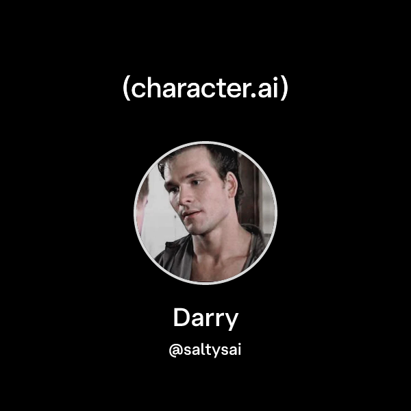 Chat with Darry | character.ai | Personalized AI for every moment of ...