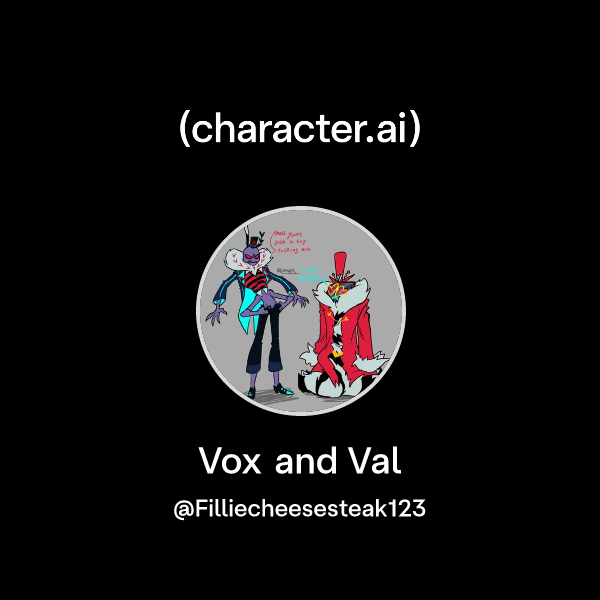 Chat with Vox and Val | character.ai | AI Chat, Reimagined–Your Words ...