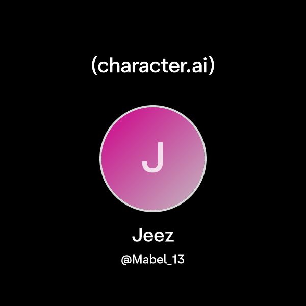 Chat with Jeez | character.ai | AI Chat, Reimagined–Your Words. Your World.
