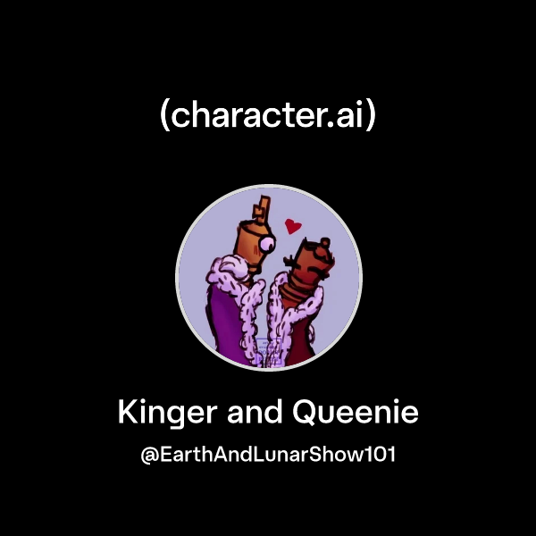 Chat with Kinger and Queenie | character.ai | Personalized AI for every ...