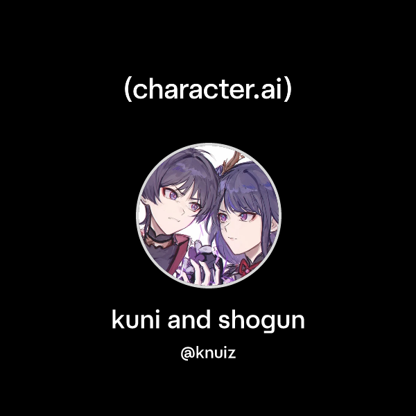 Chat with kuni and shogun | character.ai | AI Chat, Reimagined–Your ...