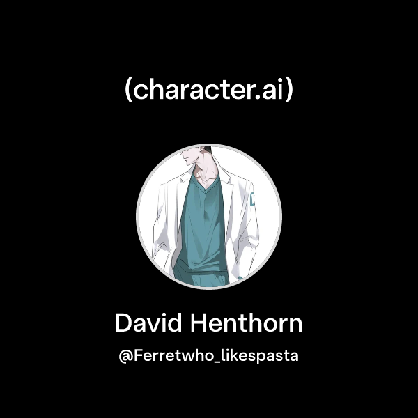 Chat with David Henthorn | character.ai | AI Chat, Reimagined–Your ...