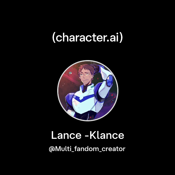 Chat with Lance -Klance | character.ai | Personalized AI for every ...