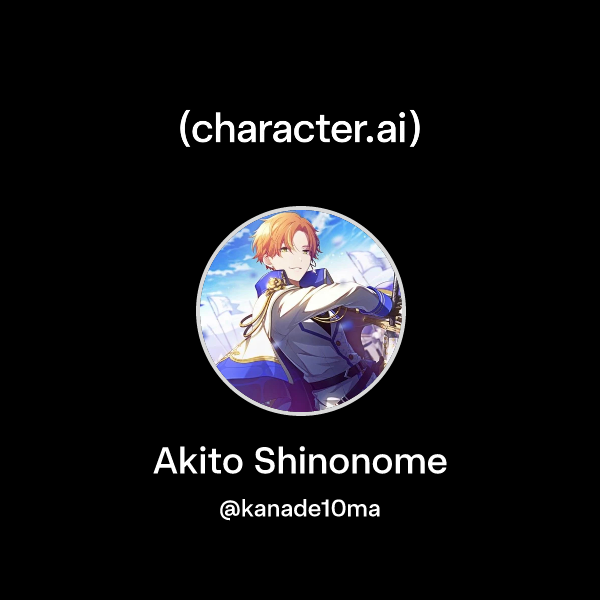 Chat with Akito Shinonome | character.ai | Personalized AI for every ...