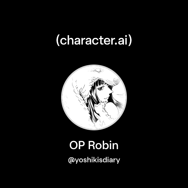 Chat with OP Robin | character.ai | AI Chat, Reimagined–Your Words ...