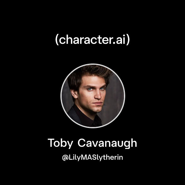 Chat with Toby Cavanaugh | character.ai | AI Chat, Reimagined–Your ...