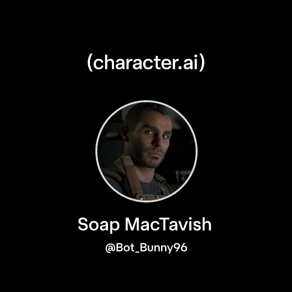 Chat with Soap MacTavish | character.ai | AI Chat, Reimagined–Your ...