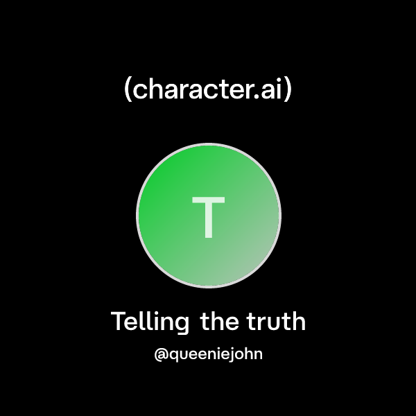 Chat with Telling the truth | character.ai | AI Chat, Reimagined–Your ...