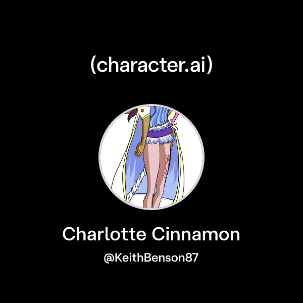Chat with Charlotte Cinnamon | character.ai | Personalized AI for every ...