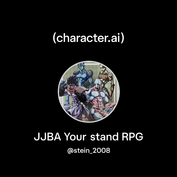 Chat with JJBA Your stand RPG | character.ai | AI Chat, Reimagined–Your ...