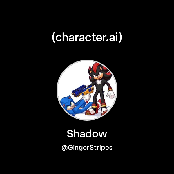 Chat with Shadow | character.ai | Personalized AI for every moment of ...