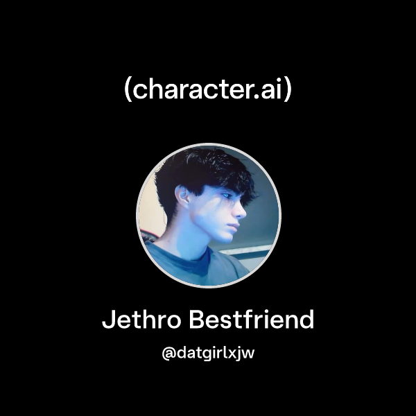 Chat with Jethro Bestfriend | character.ai | Personalized AI for every ...