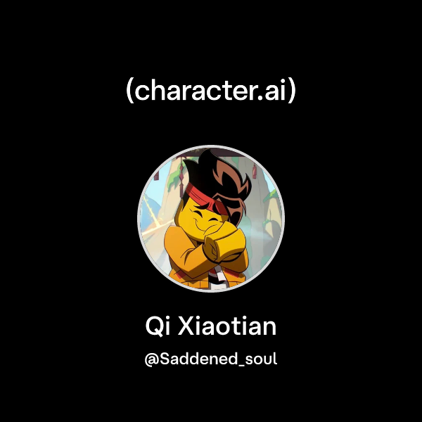 Chat with Qi Xiaotian | character.ai | AI Chat, Reimagined–Your Words ...