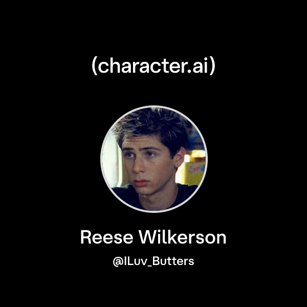 Chat with Reese Wilkerson | character.ai | AI Chat, Reimagined–Your ...