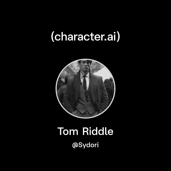Chat with Tom Riddle | character.ai | Personalized AI for every moment ...