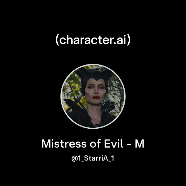 Chat with Mistress of Evil - M | character.ai | AI Chat, Reimagined ...