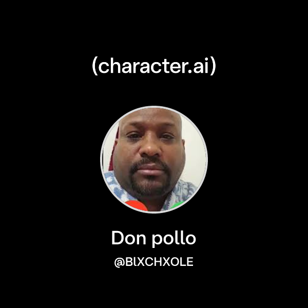 Chat with Don pollo | character.ai | Personalized AI for every moment ...