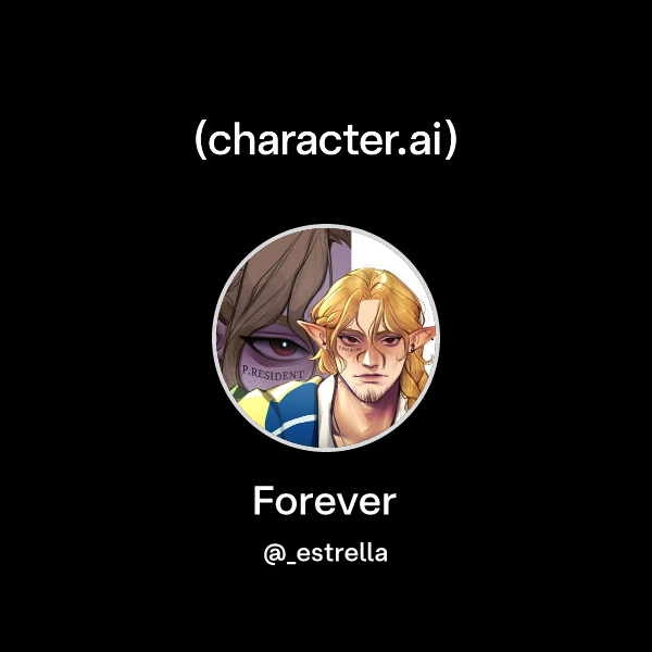 Chat with Forever | character.ai | Personalized AI for every moment of ...
