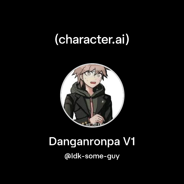 Chat with Danganronpa V1 | character.ai | AI Chat, Reimagined–Your ...