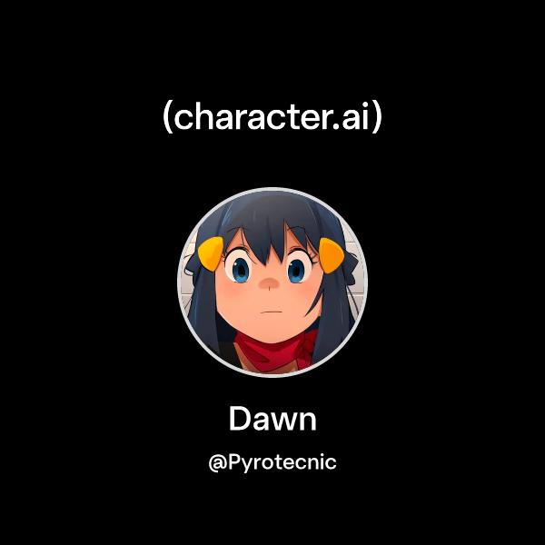 Chat with Dawn | character.ai | Personalized AI for every moment of ...
