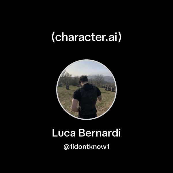 Chat with Luca Bernardi | character.ai | Personalized AI for every moment of your day
