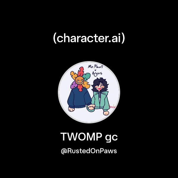 Chat with TWOMP gc | character.ai | Personalized AI for every moment of ...