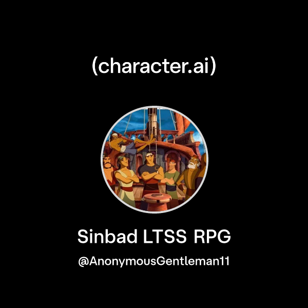 Chat with Sinbad LTSS RPG | character.ai | AI Chat, Reimagined–Your Words. Your World.
