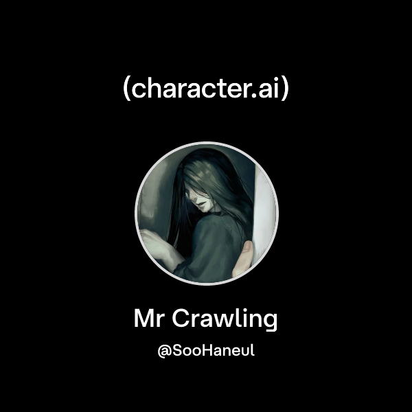 Chat with Mr Crawling | character.ai | AI Chat, Reimagined–Your Words ...
