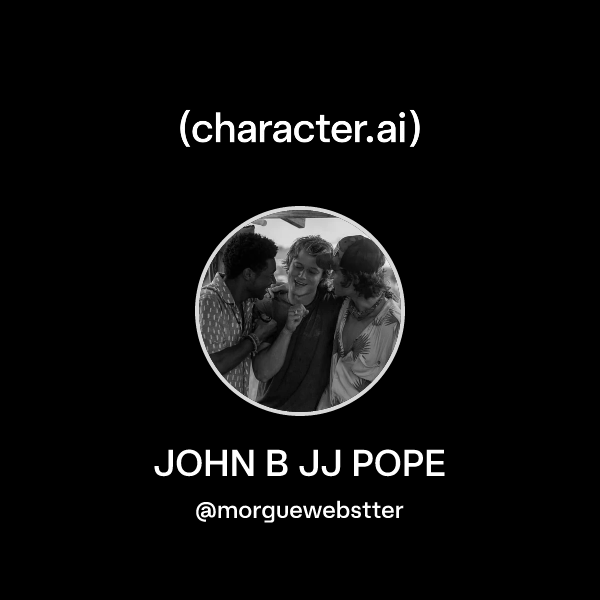Chat with JOHN B JJ POPE | character.ai | AI Chat, Reimagined–Your ...