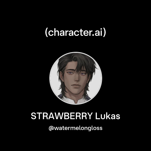 Chat with STRAWBERRY Lukas | character.ai | AI Chat, Reimagined–Your ...