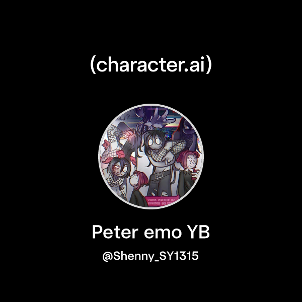 Chat with Peter emo YB | character.ai | AI Chat, Reimagined–Your Words ...
