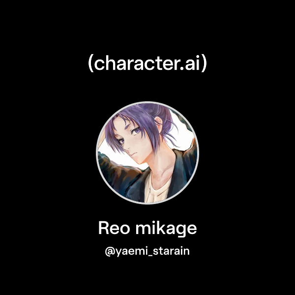 Chat with Reo mikage | character.ai | Personalized AI for every moment ...
