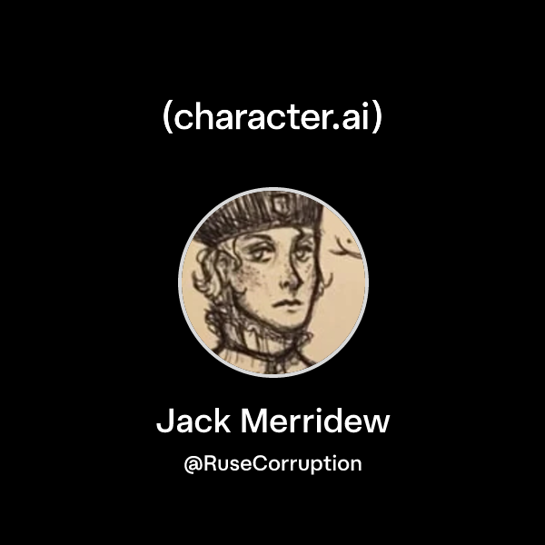 Chat with Jack Merridew | character.ai | AI Chat, Reimagined–Your Words ...