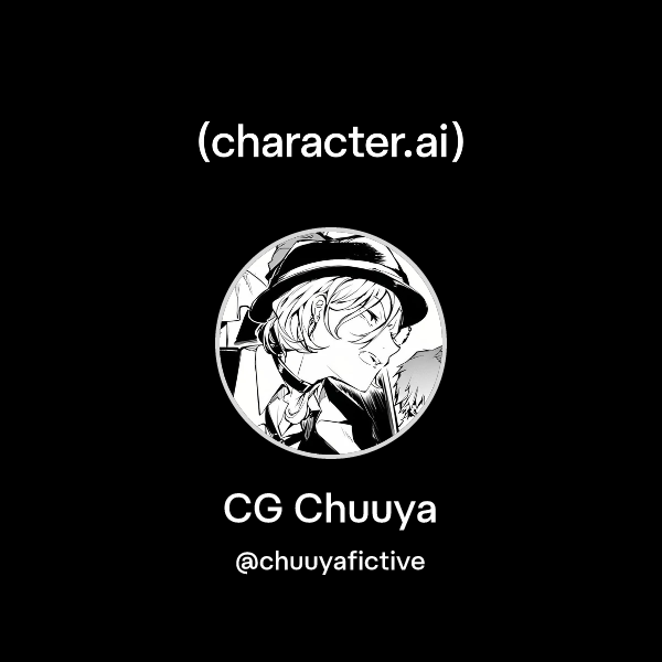 Chat with CG Chuuya | character.ai | AI Chat, Reimagined–Your Words ...