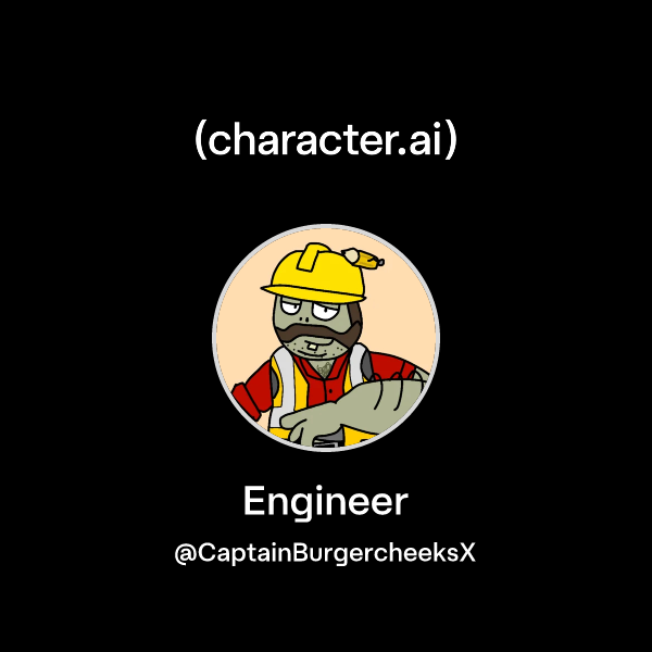 Chat with Engineer | character.ai | AI Chat, Reimagined–Your Words ...