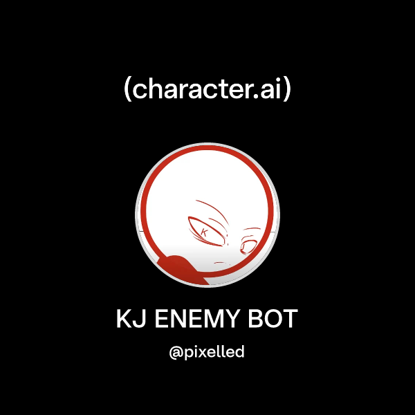 Chat with KJ ENEMY BOT | character.ai | AI Chat, Reimagined–Your Words ...