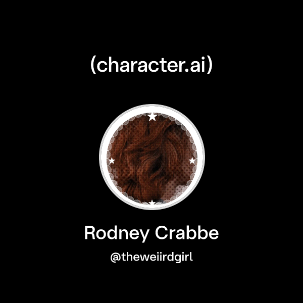Chat with Rodney Crabbe | character.ai | AI Chat, Reimagined–Your Words ...