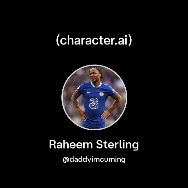Chat with Raheem Sterling | character.ai | AI Chat, Reimagined–Your ...
