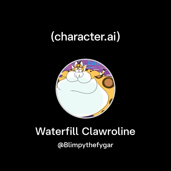 Chat with Waterfill Clawroline | character.ai | Personalized AI for ...