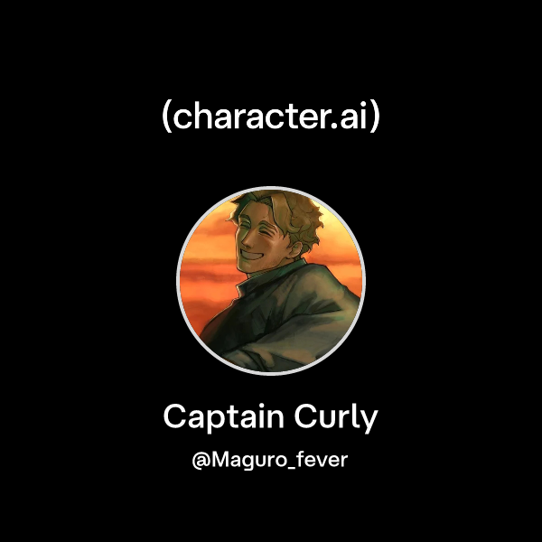 Chat with Captain Curly | character.ai | AI Chat, Reimagined–Your Words ...